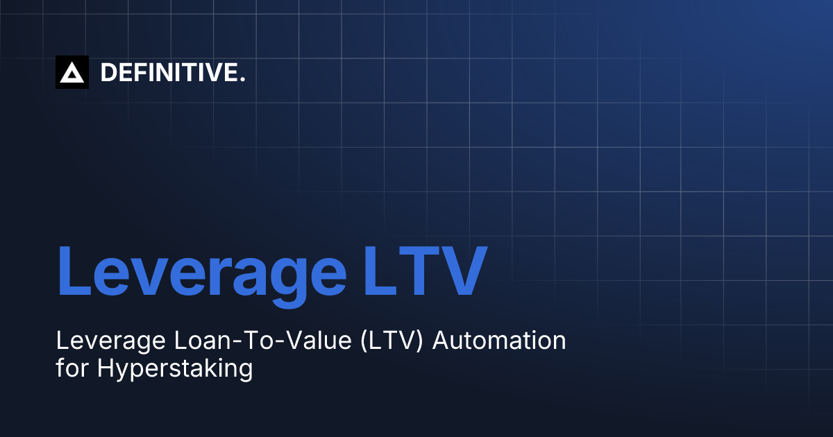 Leverage LTV | DEFINITIVE.